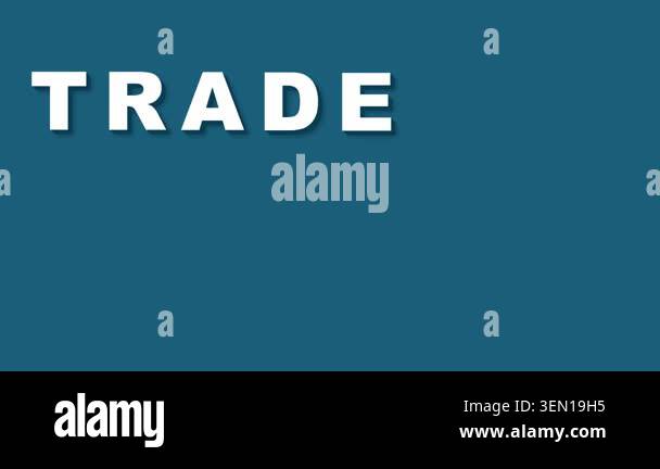 Trade business concept with white text Stock Video Footage - Alamy