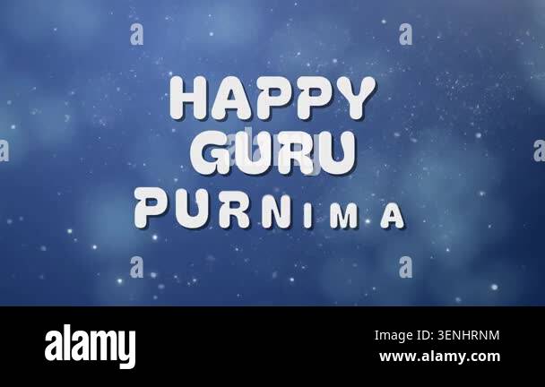 Happy Guru Purnima Text Animation Bouncing on a Vibrant Blue Bokeh ...