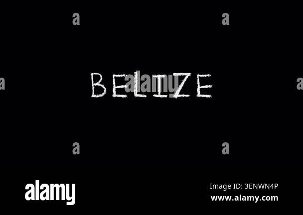 Handwritten word belize appearing on a black background. Simple chalk ...
