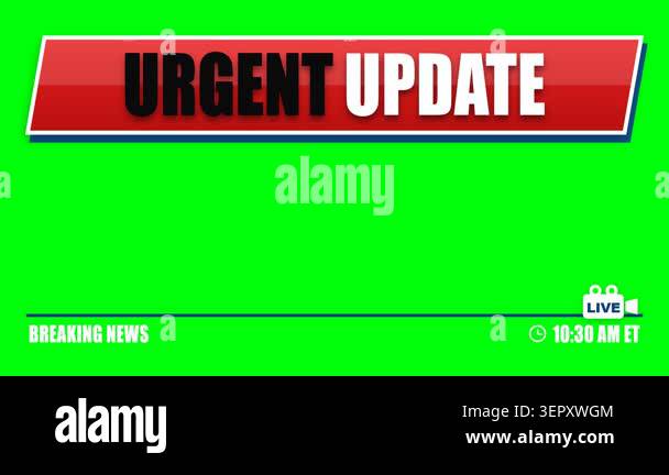 An urgent update breaking news live banner on a green screen for easy ...