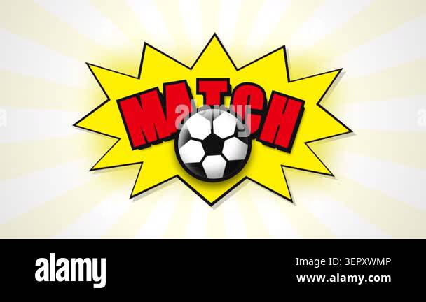 An animated graphic featuring the word 'MATCH' in red comic book style ...
