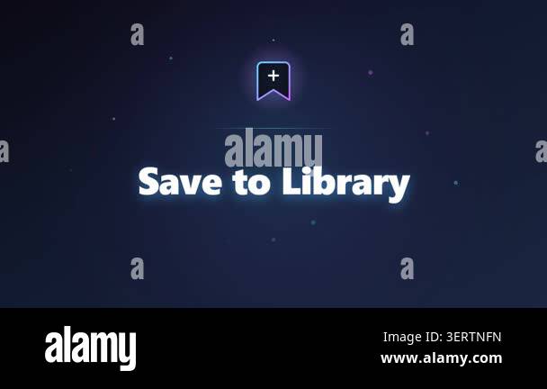 Save to Library Interface Button Animation Stock Video Footage - Alamy