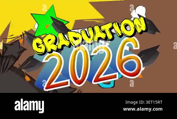 Comic book, pop art splash bubble Graduation 2026 text. Comics motion ...