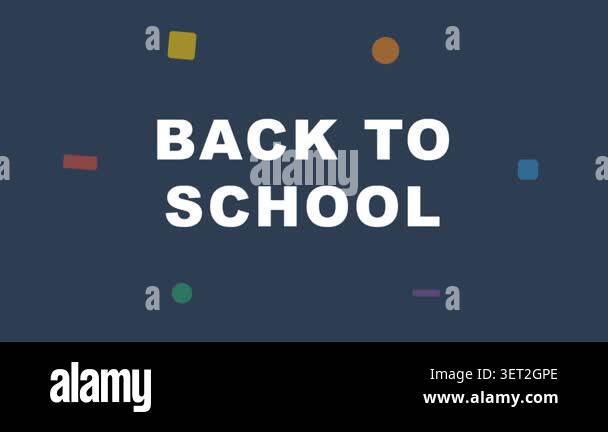 Colorful back to school text graphic Stock Video Footage - Alamy