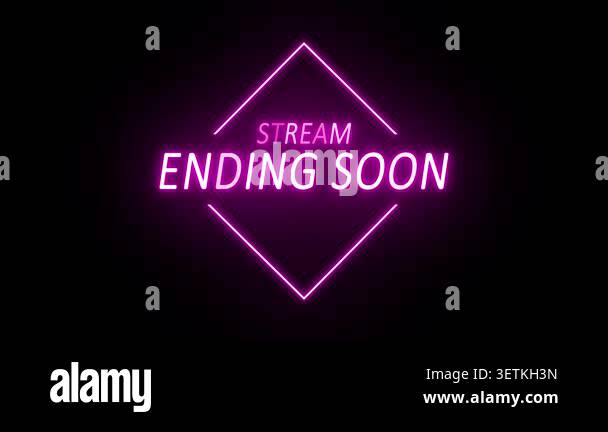 Stream ending soon neon text animation with glowing pink and purple ...