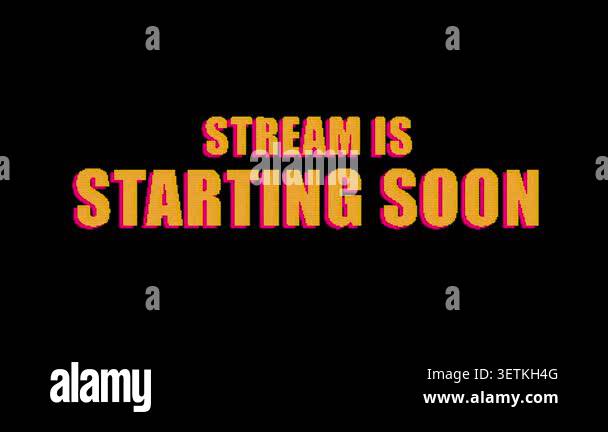 Stream is starting soon text animation in orange color with retro pixel ...