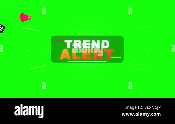 Trend Alert Green Screen Animation, Viral Social Media Notification ...
