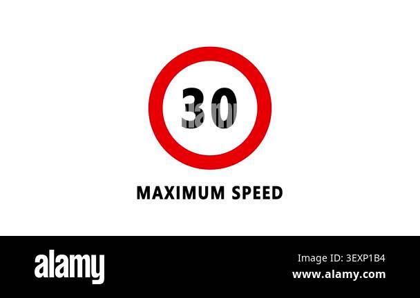 Maximum speed limit 30 sign with red circle animation on white ...