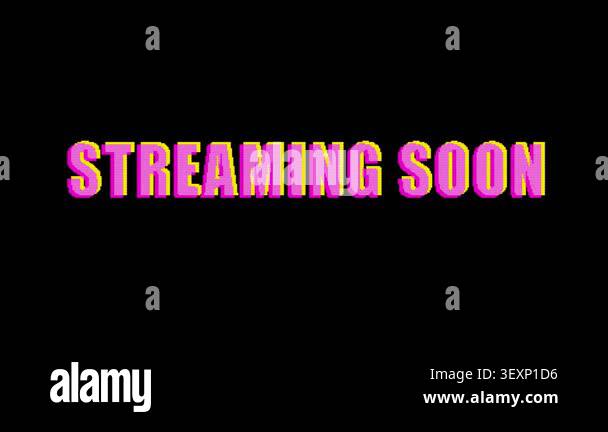 Streaming soon text animation with glitch retro pixel effect on black ...
