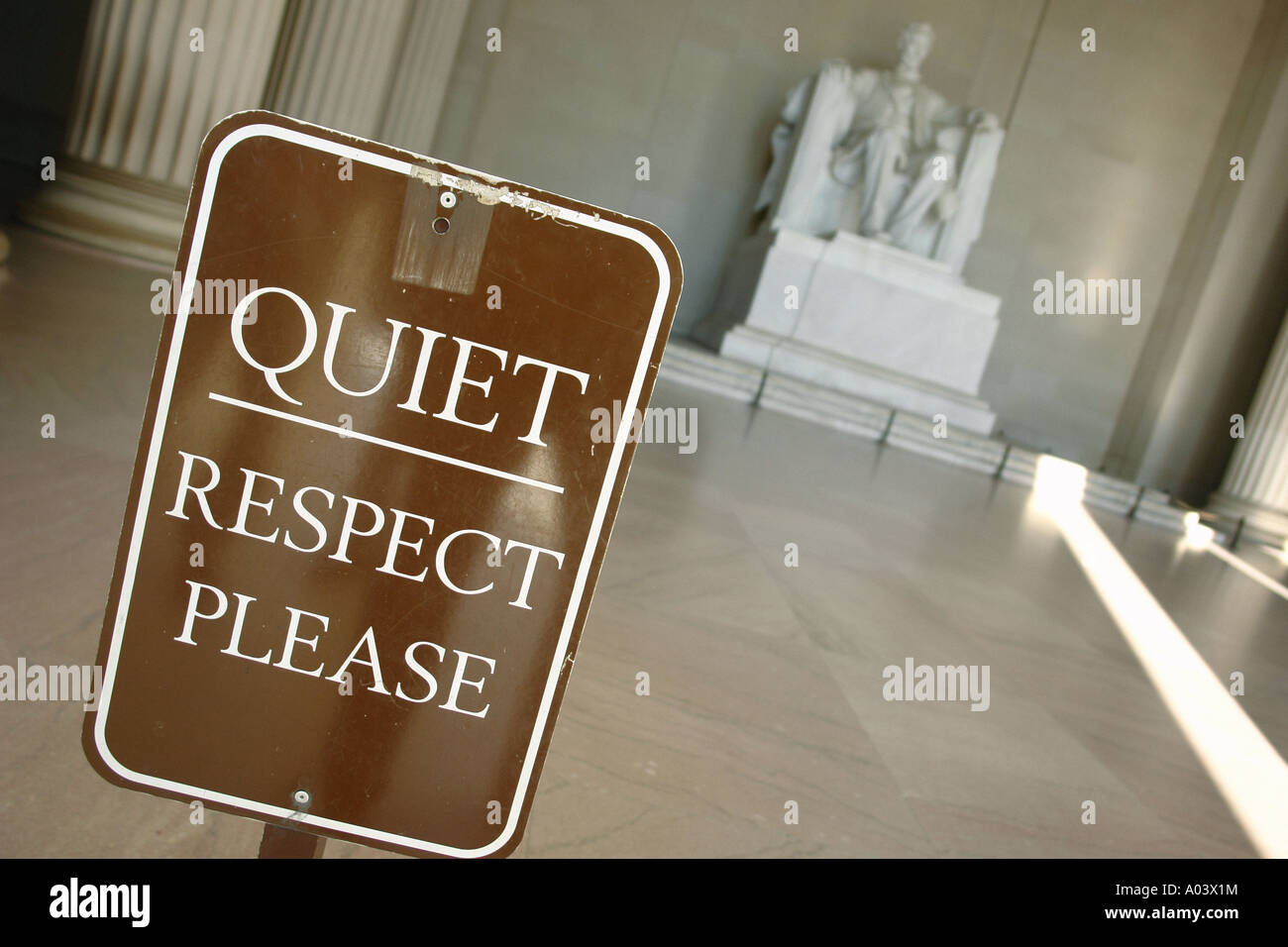 Abraham Lincoln Statue with Quiet Respect Please Sign Washington DC USA ...
