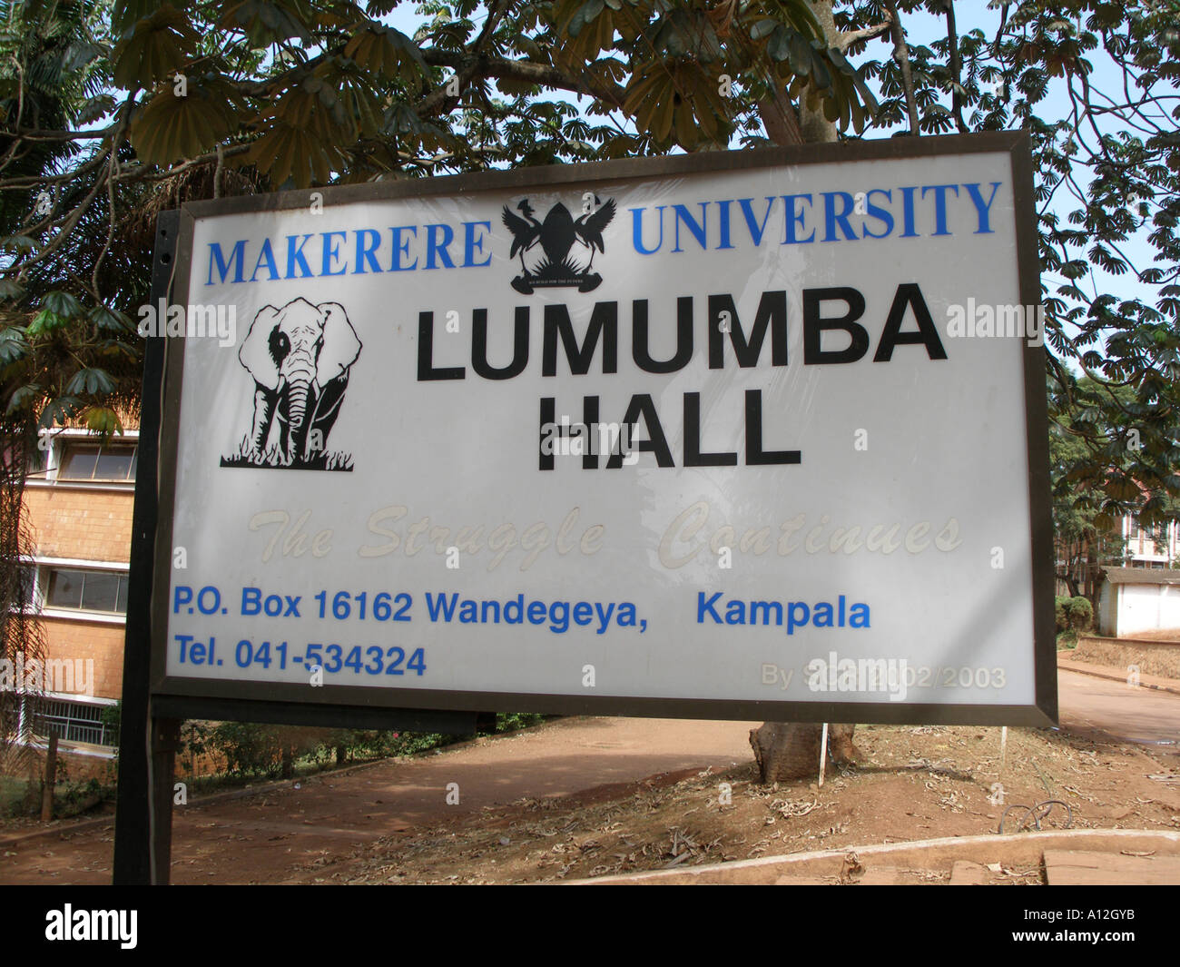 Signboard for Lumumba Hall, mens’ dormitory on Makerere University ...