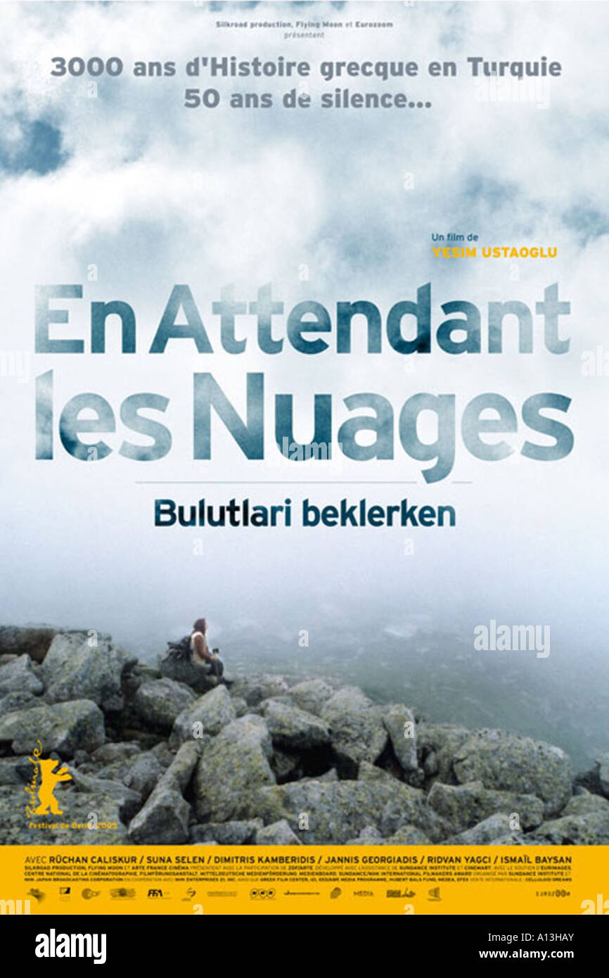 Bulutlari beklerken Year 2006 Director Yesim Ustaoglu movie poster ...