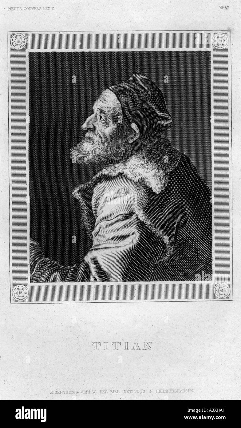 Tizian, birth name Tiziano Vecellio, circa 1480 - 27.8.1576, Italian ...