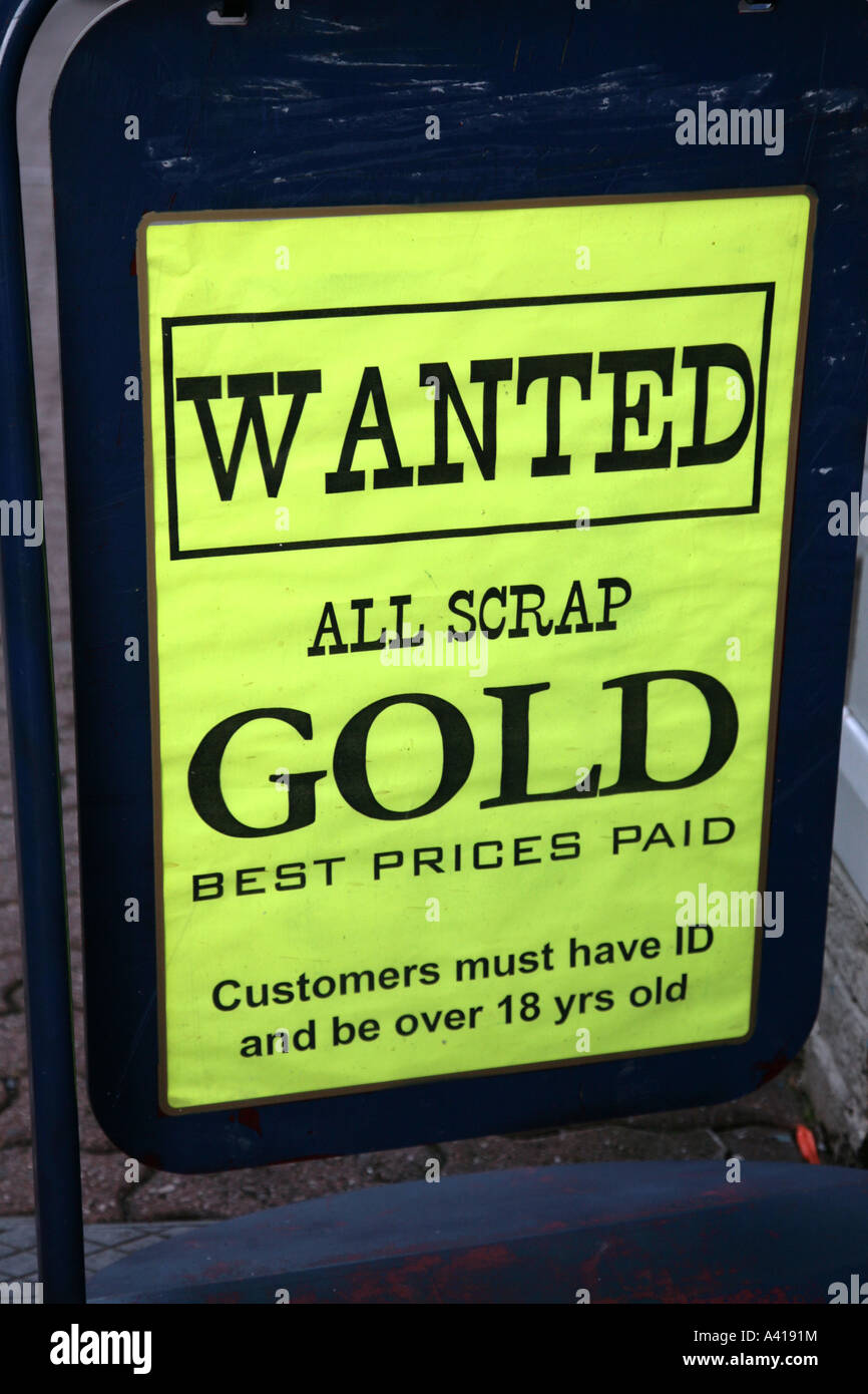 sign wanting scrap gold Stock Photo - Alamy