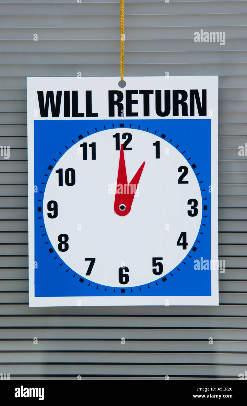 Will return sign Stock Photo - Alamy
