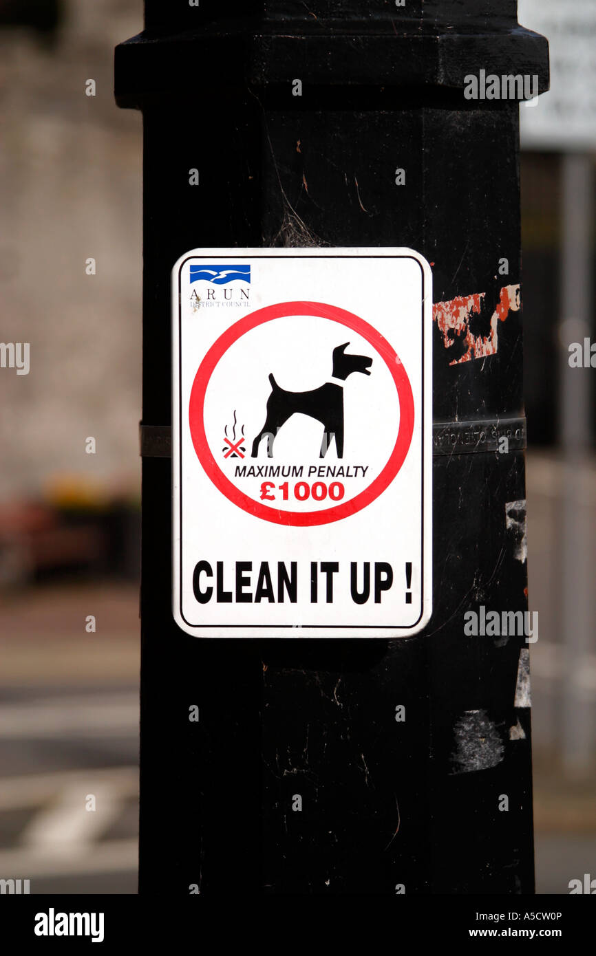 Street sign erected by Arundel town council warning dog owners to clear ...