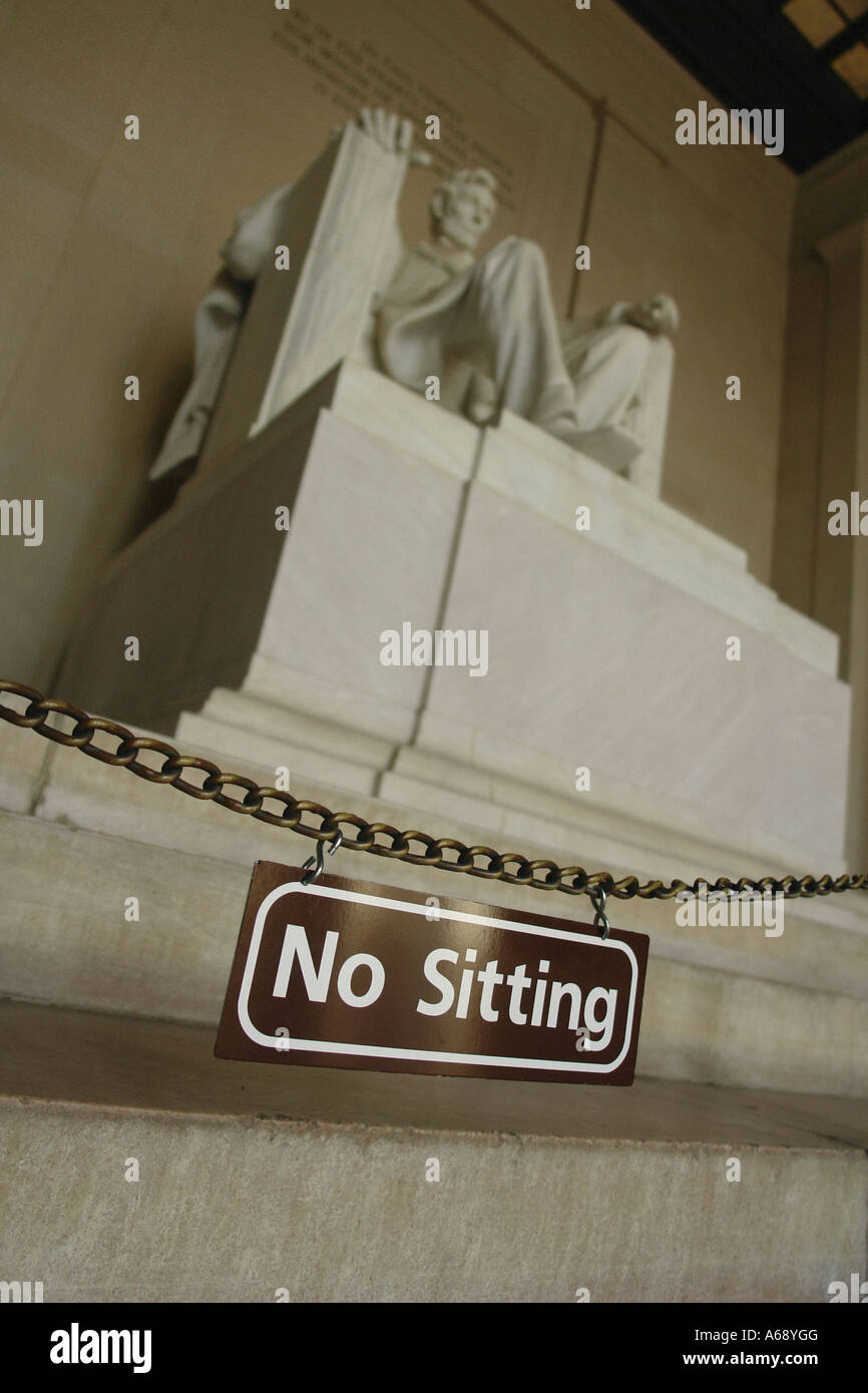 No Sitting Sign at Statue of Abraham Lincoln Lincoln Memorial ...