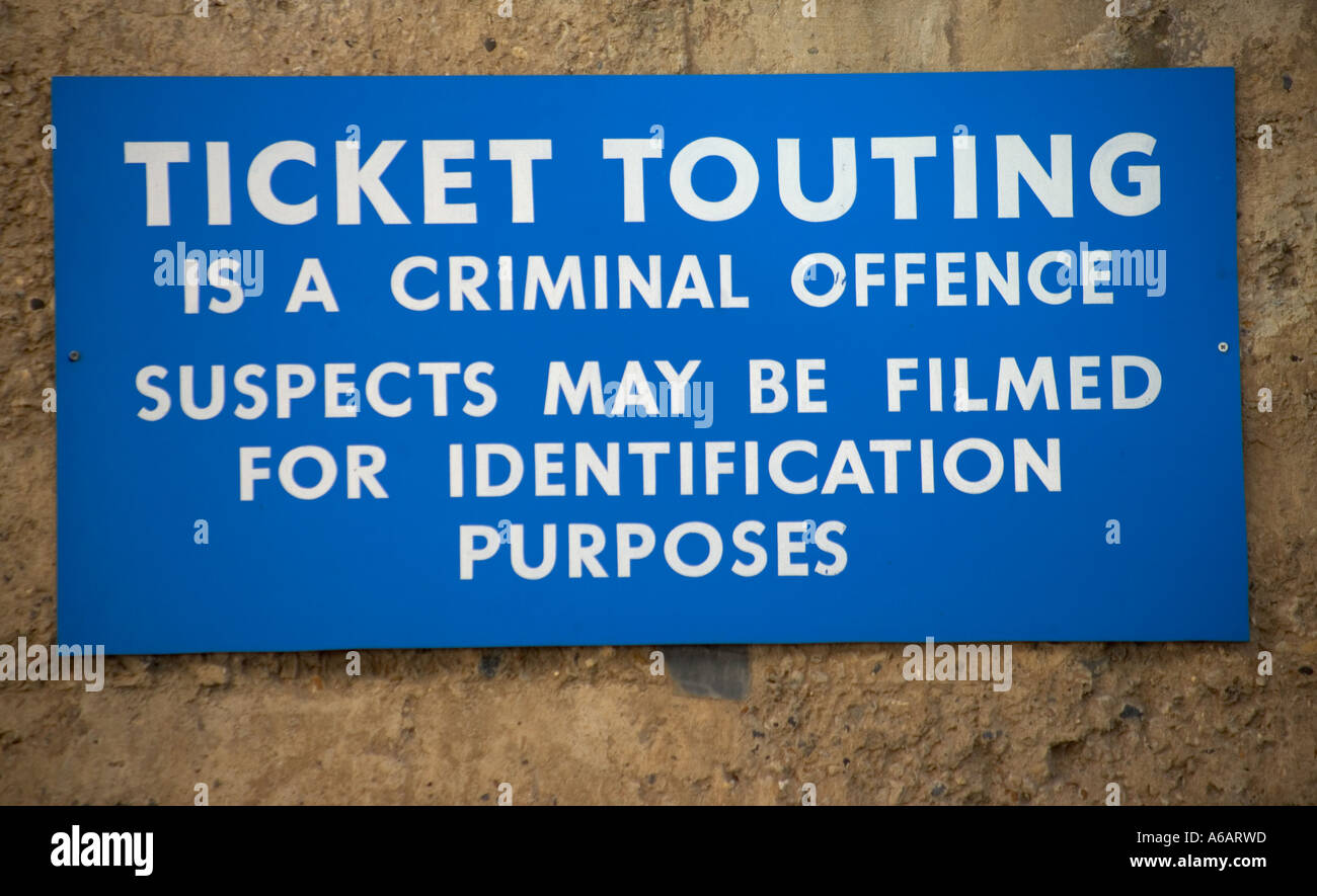 Ticket Touting Sign Stamford Bridge Chelsea Football Ground London ...