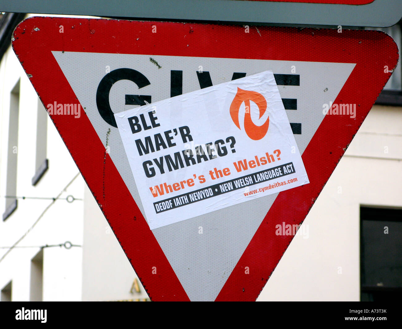 Where's the Welsh poster protest by Welsh Language Society on Give Way ...