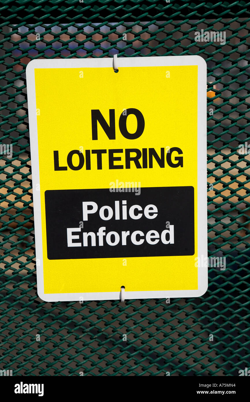NO LOITERING SIGN Stock Photo - Alamy