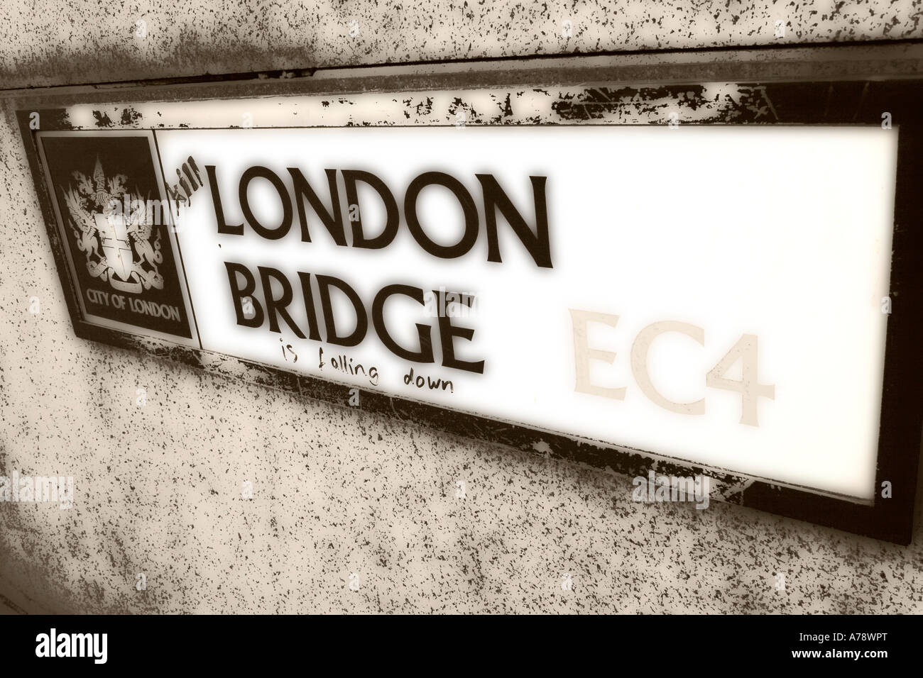 LONDON BRIDGE IS FALLING DOWN. Road sign, defaced with graffiti - a ...