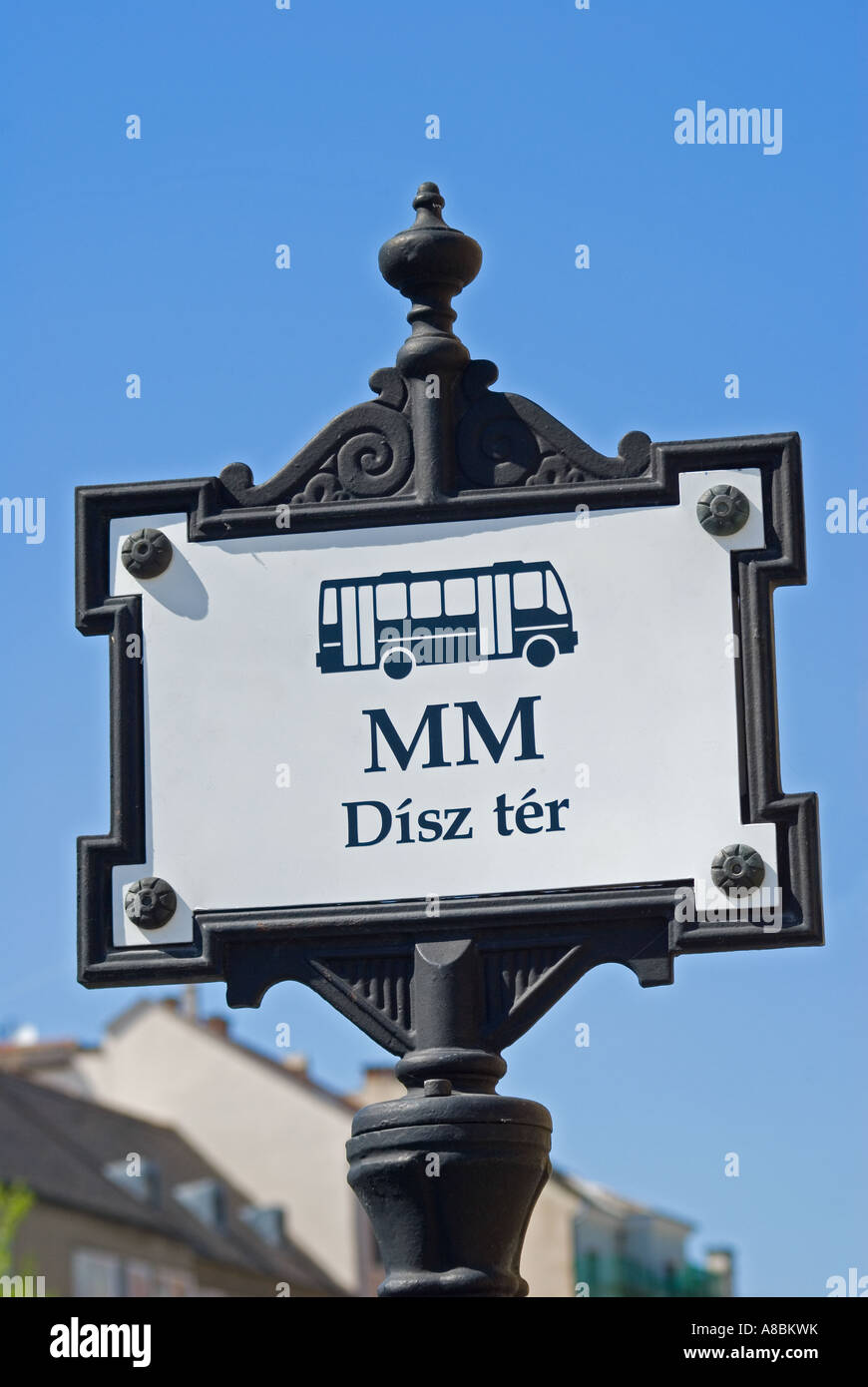 Budapest, Hungary. Bus stop sign in Disz ter (square), Varhegy (Castle ...