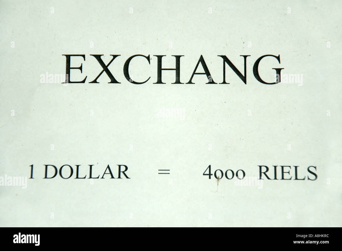 Sign at exchange with rate Dollar Riel Phnom Penh Cambodia Stock Photo ...