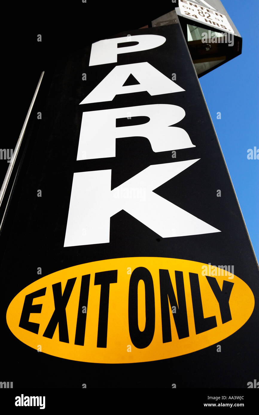 PARK, EXIT ONLY SIGN Stock Photo - Alamy