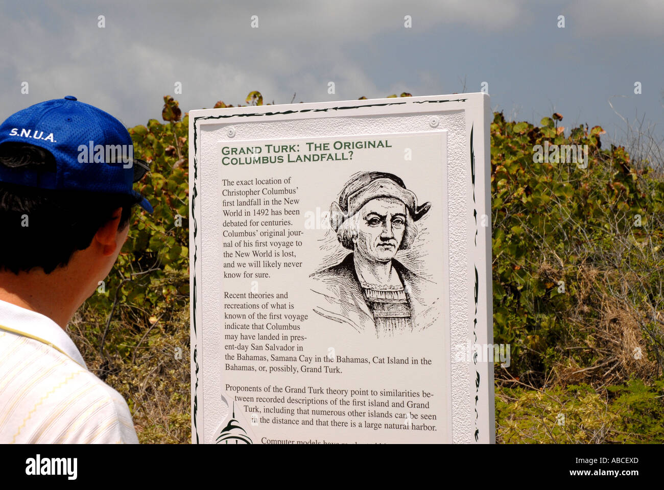 Grand Turk Island Columbus Landfall sign tourist reading Turks and ...