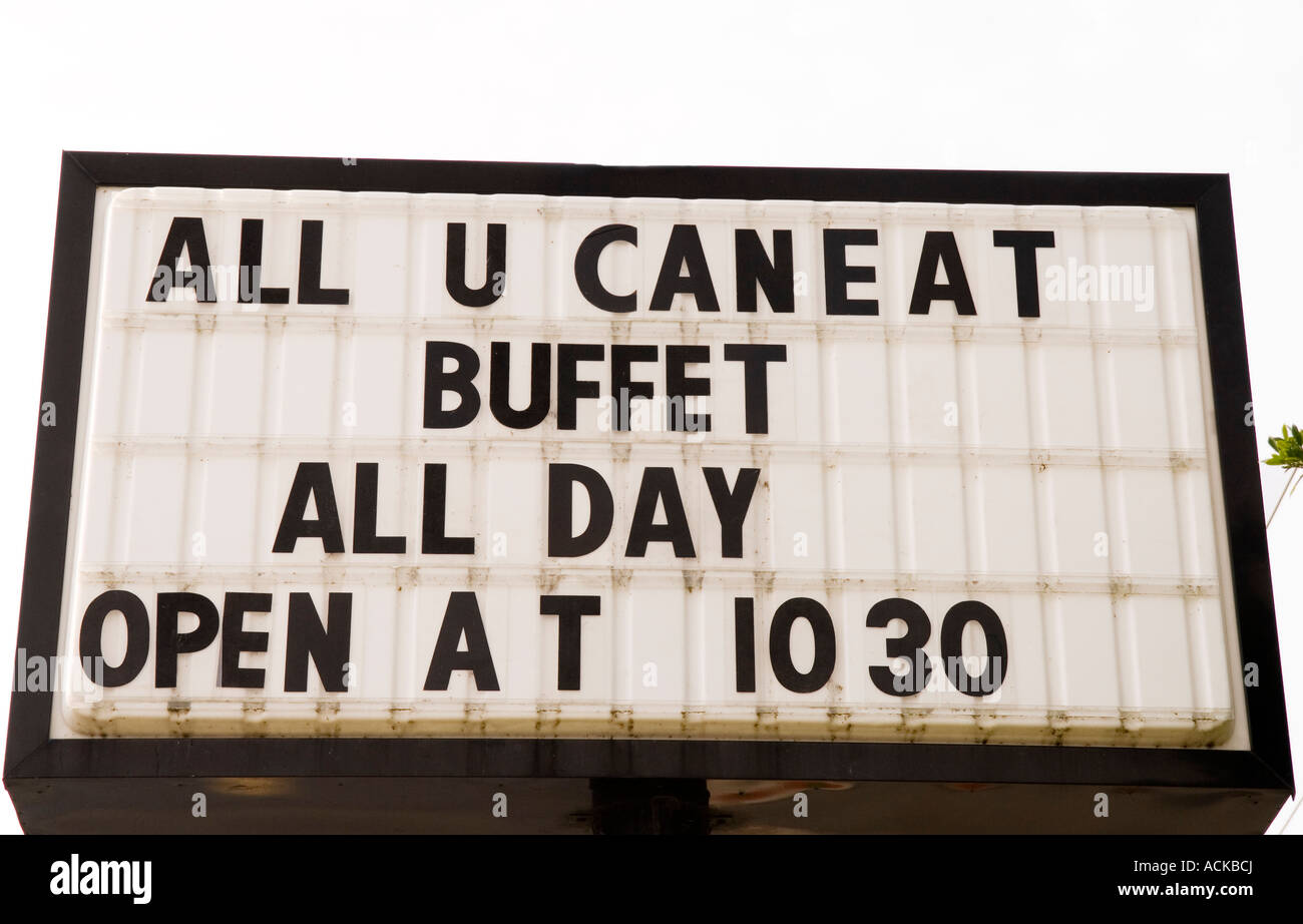 Black and white "All You Can Eat Buffet" sign in the United States ...
