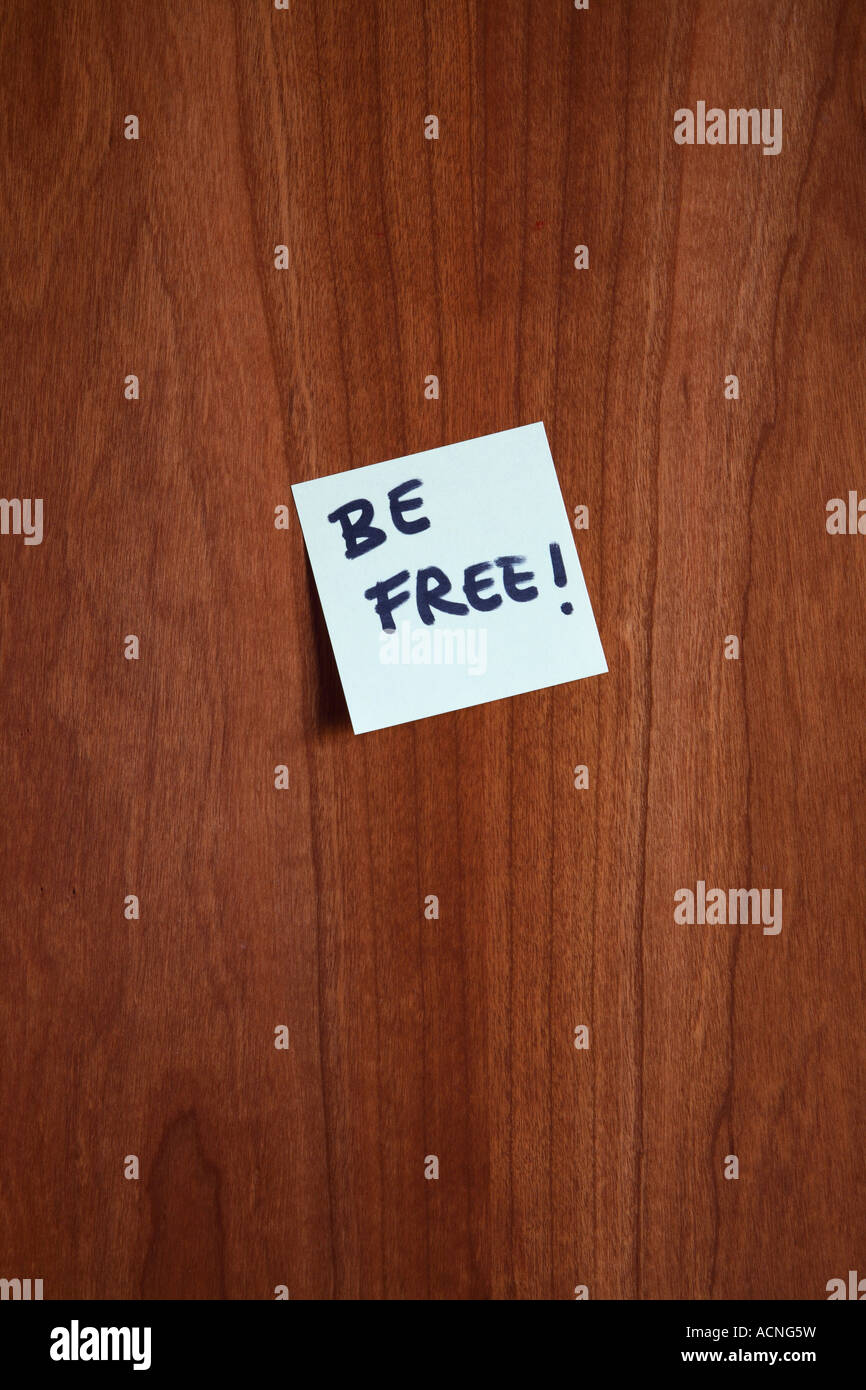 be free ! written on post it note memo Stock Photo - Alamy
