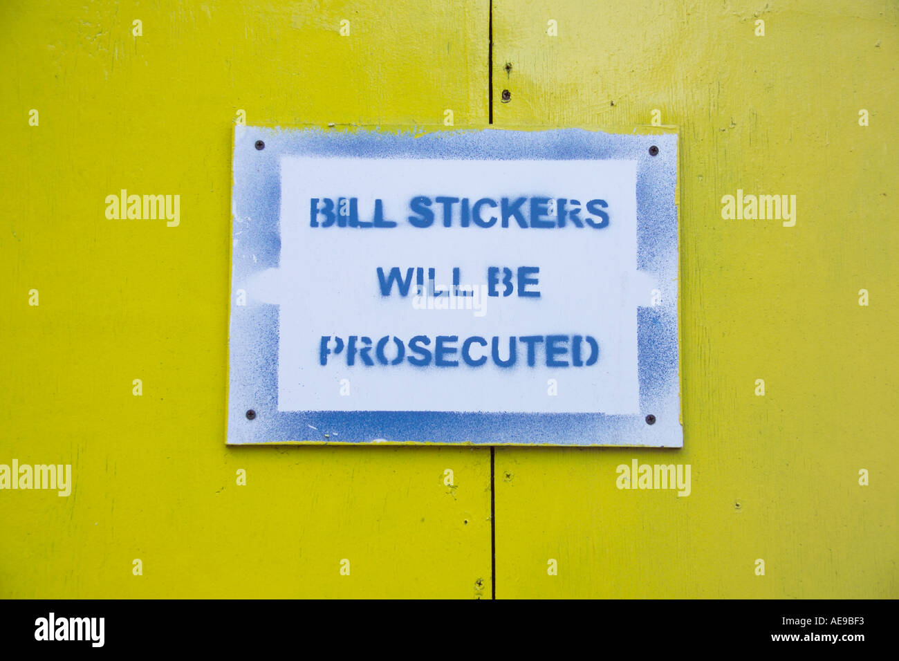 Bill stickers will be prosecuted hi-res stock photography and images ...