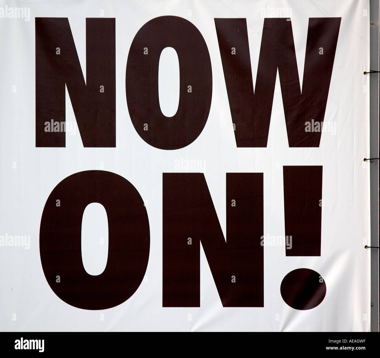 Now On sign Stock Photo - Alamy