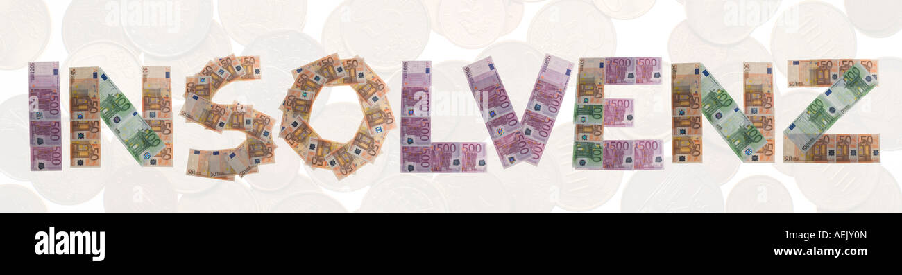 Insolvenz/insolvency, written with bank notes Stock Photo - Alamy