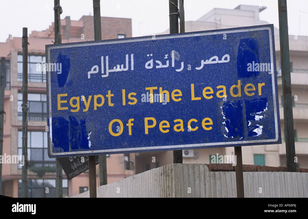 Egypt Cairo Signboard "Egypt is the leader of peace Stock Photo - Alamy