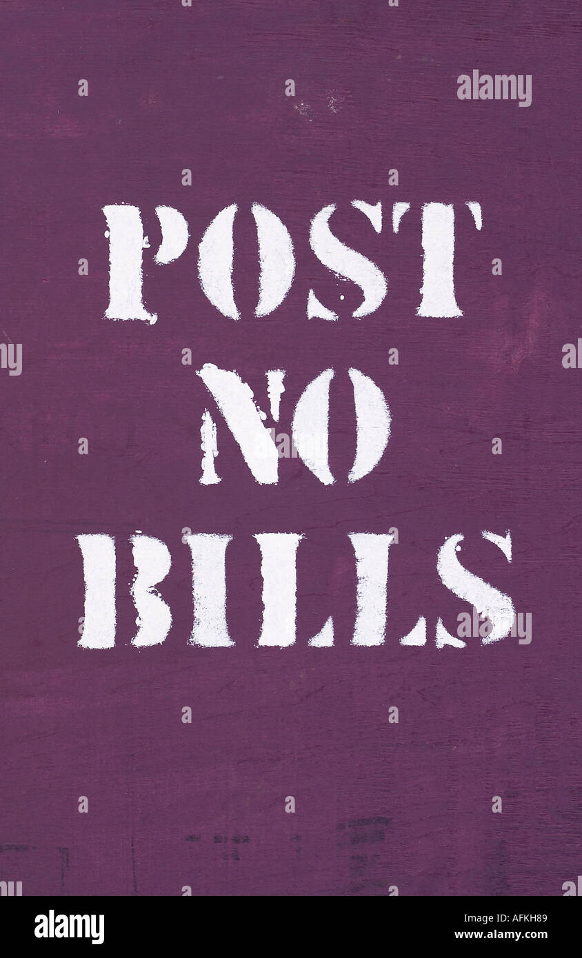 Post No Bills sign Stock Photo - Alamy
