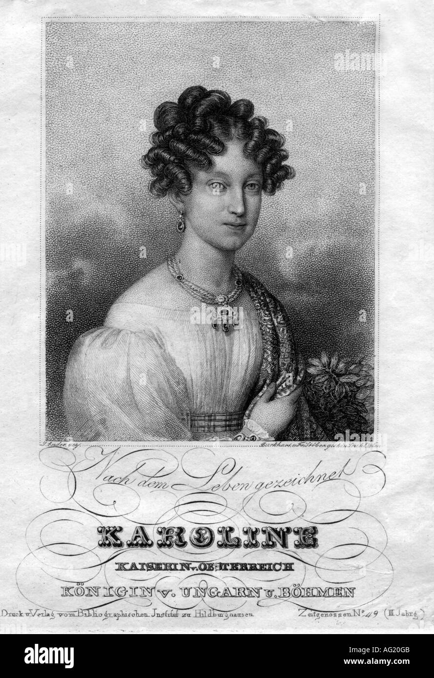 Caroline Augusta, 8.2.1792 - 9.2.1873, Empress Consort of Austria 10.11 ...