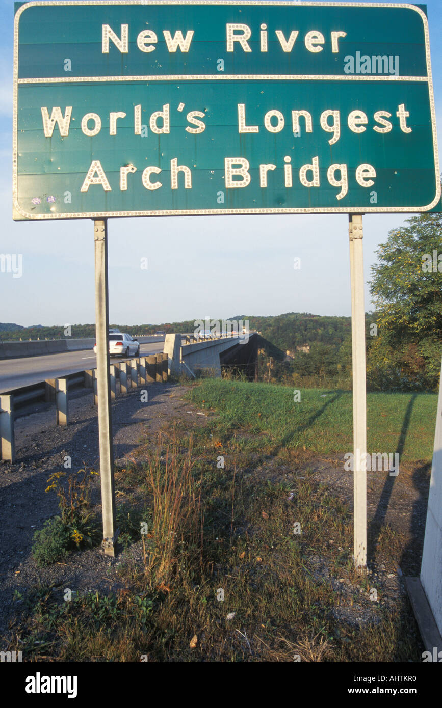 A sign that reads New River World s Longest Arch Bridge Stock Photo - Alamy