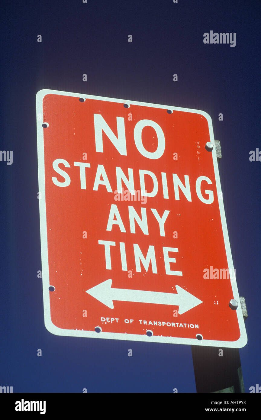 A sign that reads No standing any time Stock Photo - Alamy