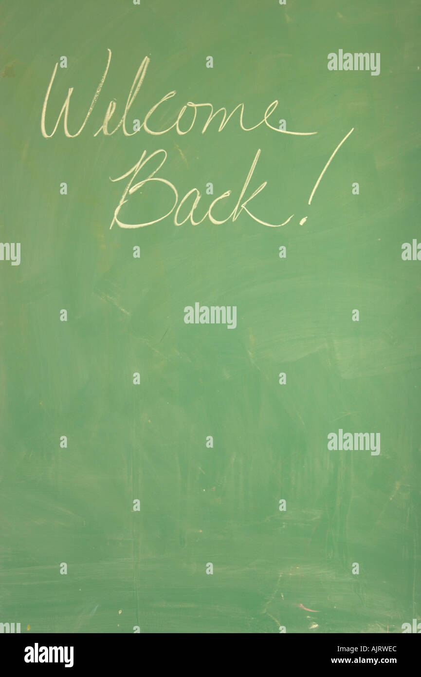 A note on a chalk board saying welcome back to school Stock Photo - Alamy