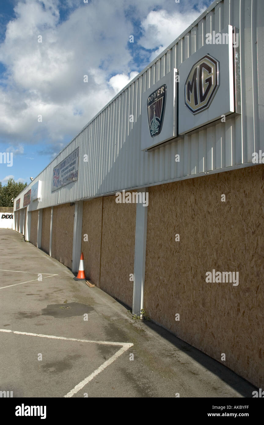 MG Rover dealer closed and boarded up after the collapse of the Rover ...