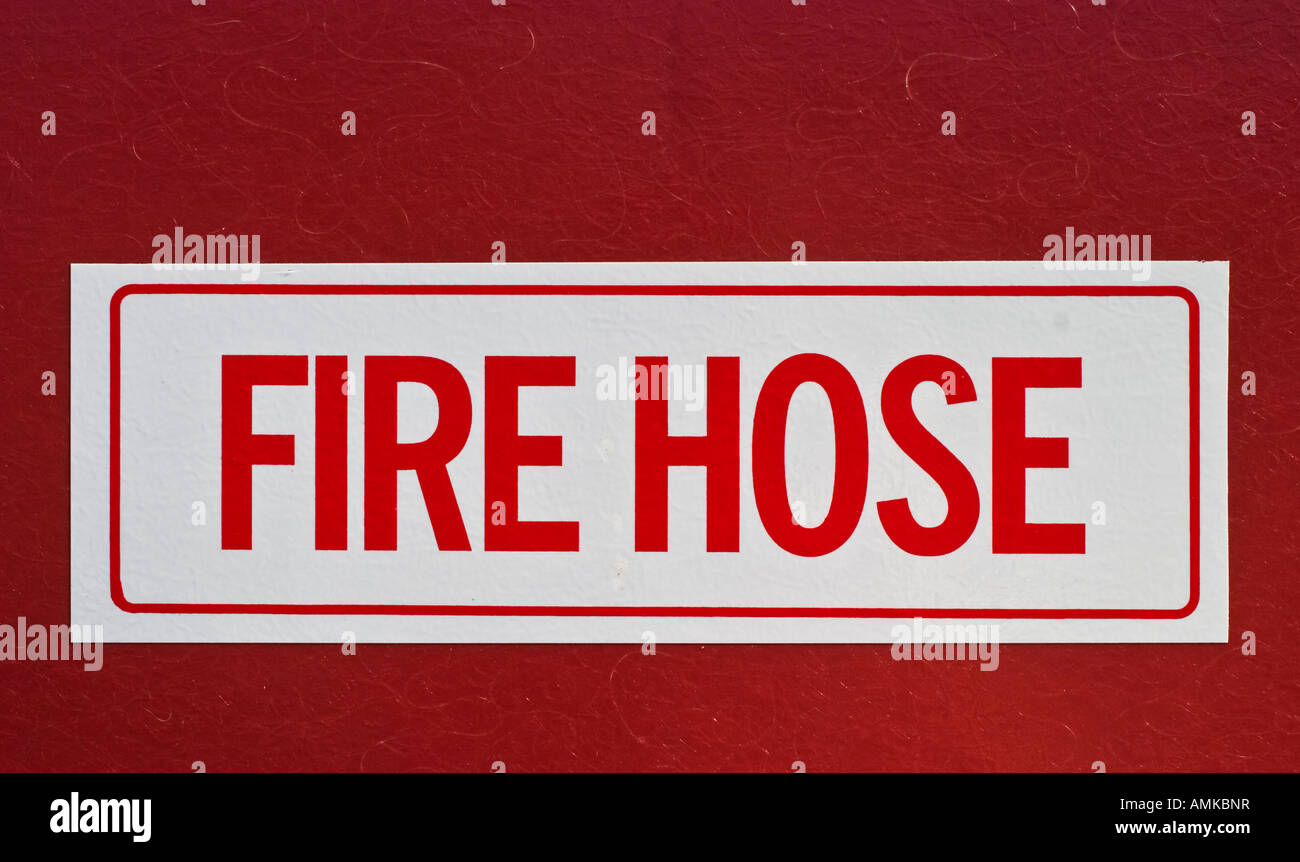 Fire Hose Sign Stock Photo - Alamy