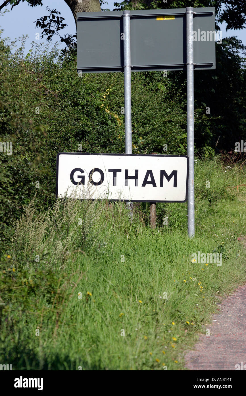 Sign post for the village of Gotham (pronounced Goat-ham by the locals ...