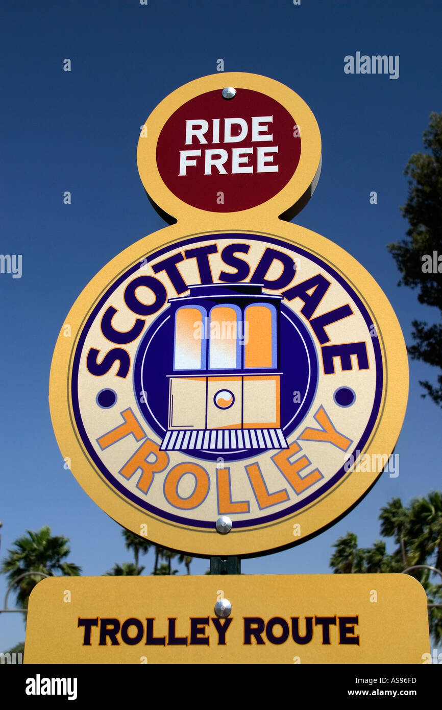 Scottsdale Trolley Sign Phoenix Arizona USA Stock Photo - Alamy