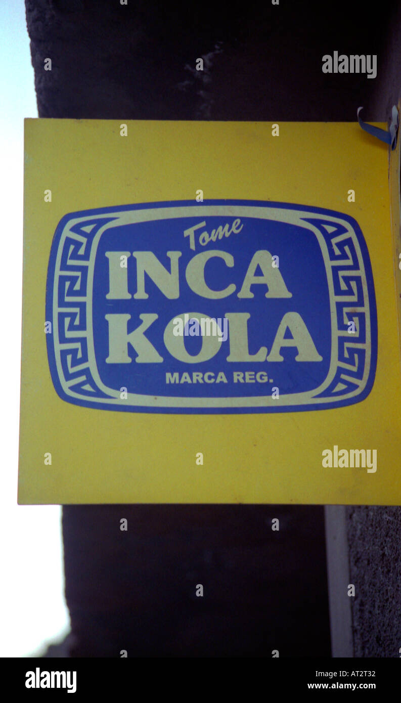 Inca Kola sign, Civay, Peru Stock Photo - Alamy