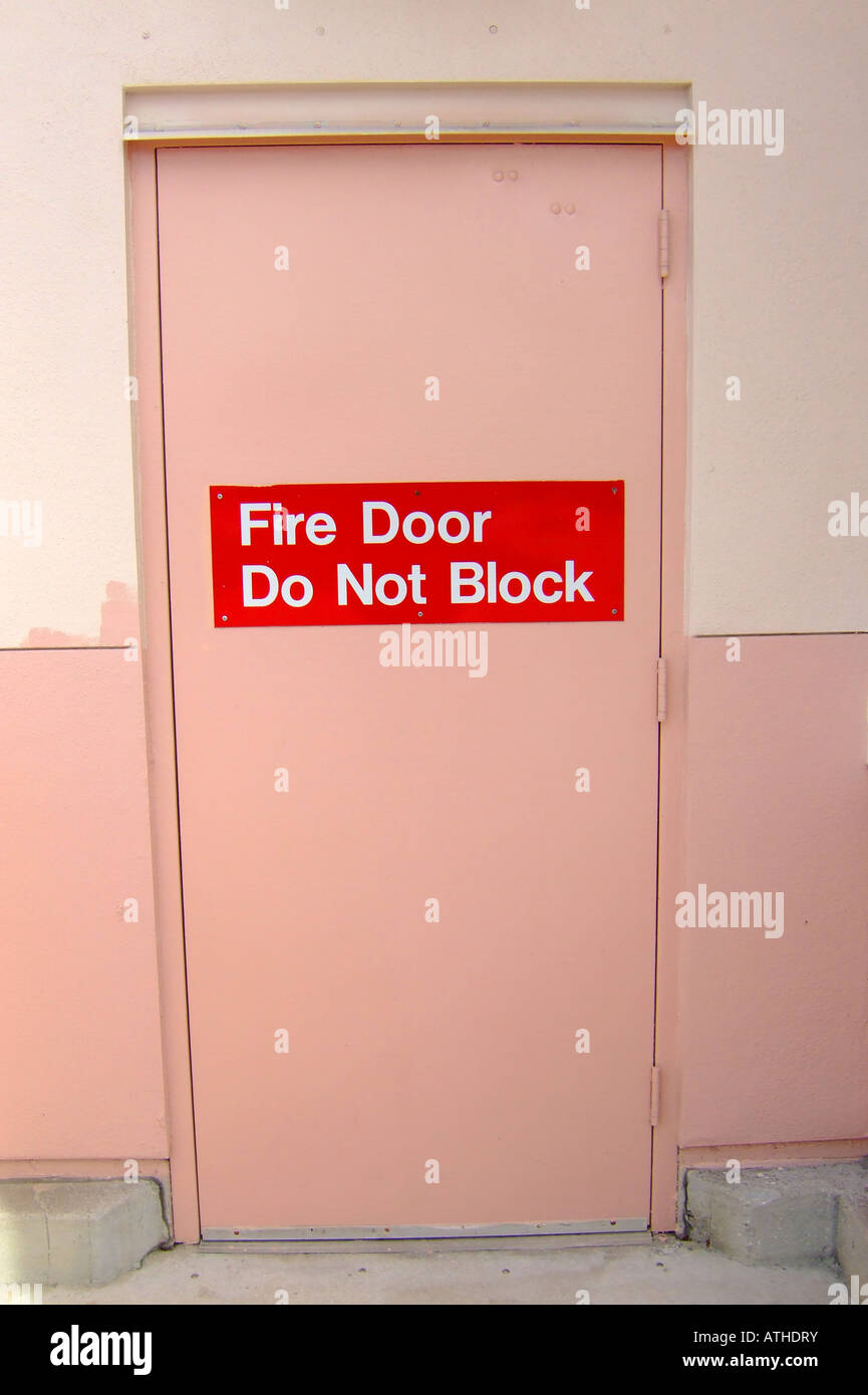 Fire door do not block sign on an entrance to a building Stock Photo ...