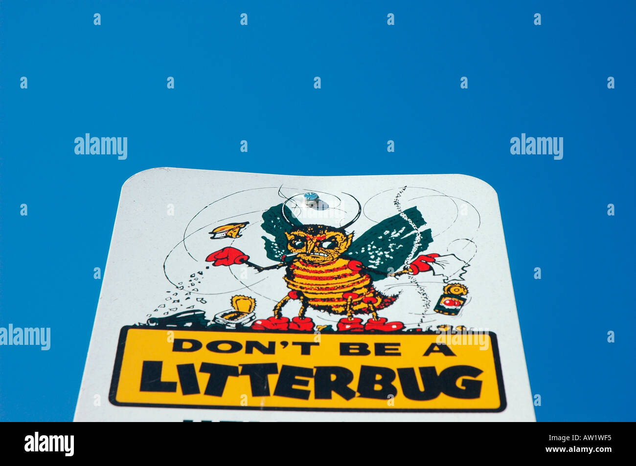 Don t be a litterbug sign about trash in town and fines by police Stock ...