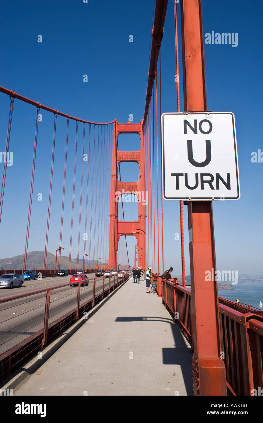 "No U Turn" sign on the eastern pedestrian walkway of the Golden Gate ...