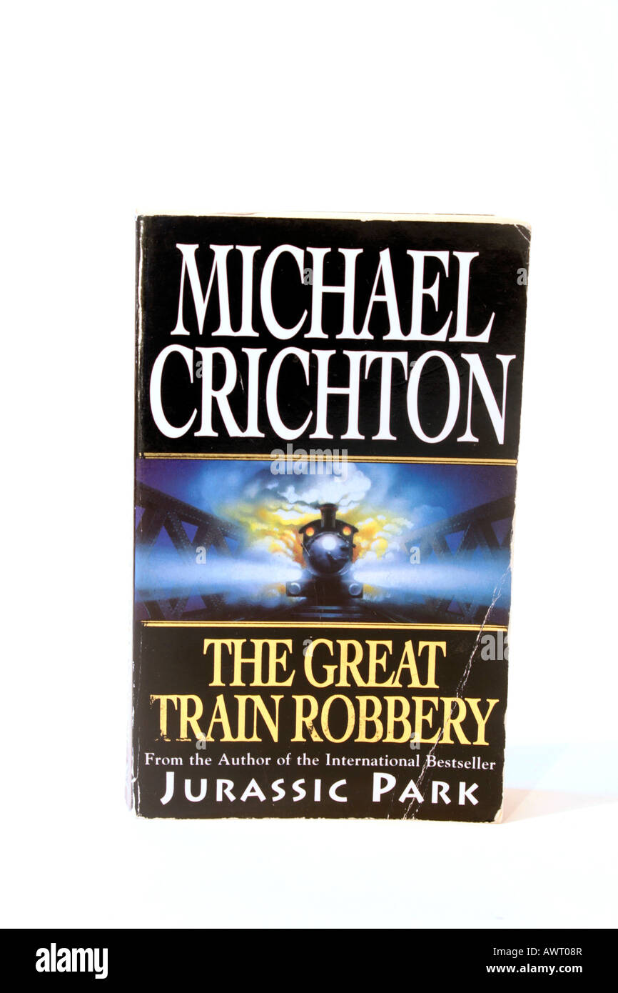 The Great Train Robbery by Michael Crichton. Paperback book Stock Photo ...