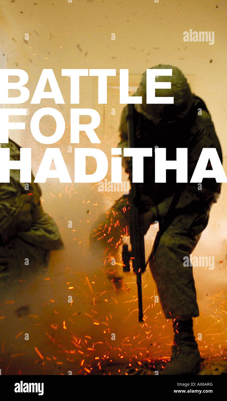 Battle For Haditha High Resolution Stock Photography and Images - Alamy